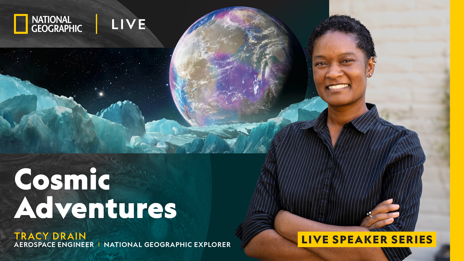 Cosmic Adventures | National Geographic Live